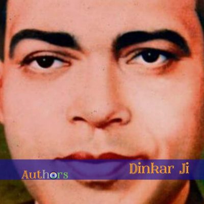 Ramdhari Singh Dinkar - Indian Authors – Biography & Books